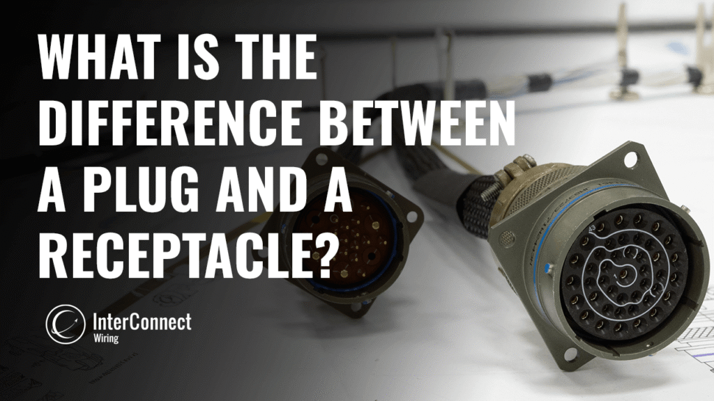 What Is The Difference Between a Plug and a Receptacle? - InterConnect ...