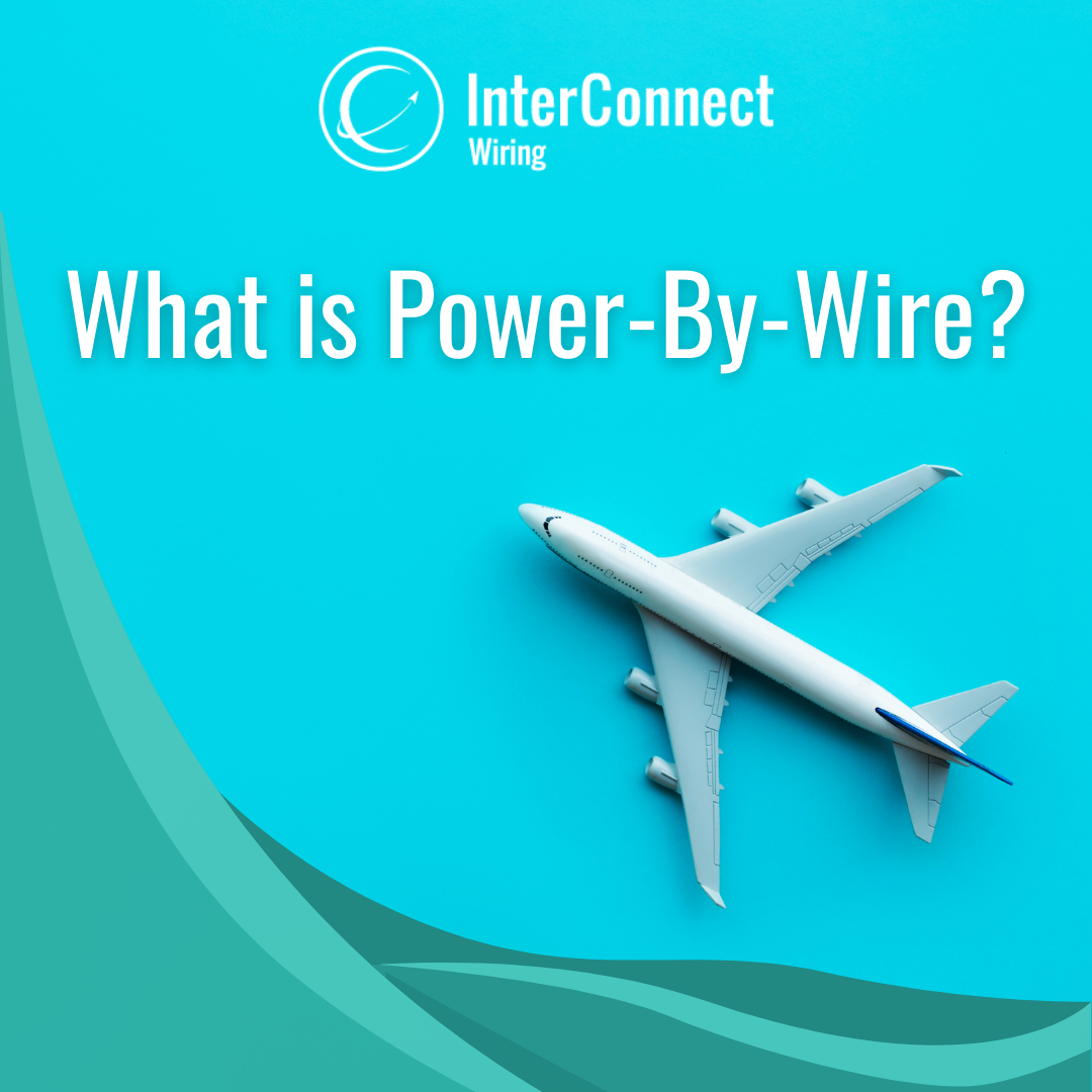 What Is Power By Wire InterConnect Wiring What Is Power By Wire InterConnect Wiring
