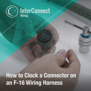 F-16 Electrical Wiring Harness Archives - InterConnect Wiring
