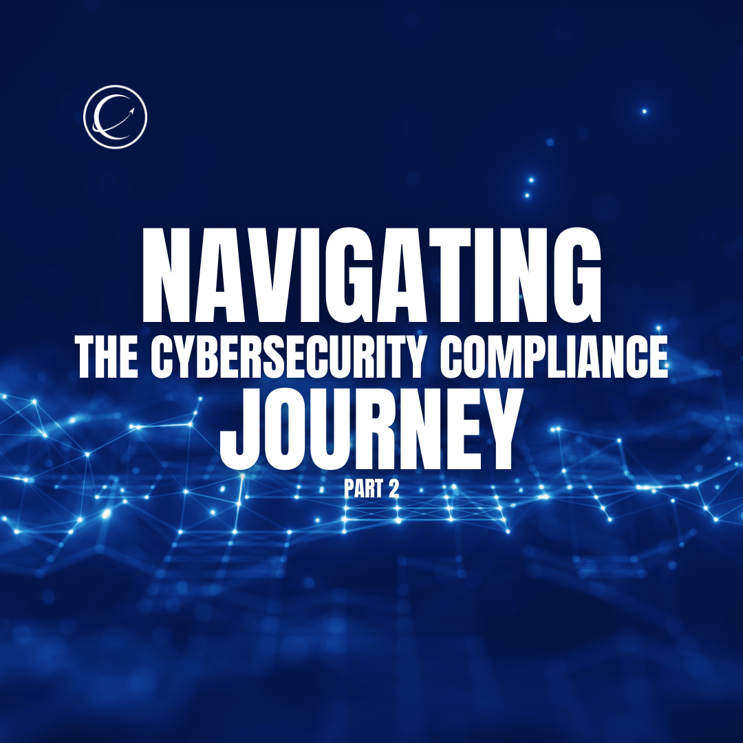 Navigating the Cybersecurity Compliance Journey (Part 2) - InterConnect Wiring