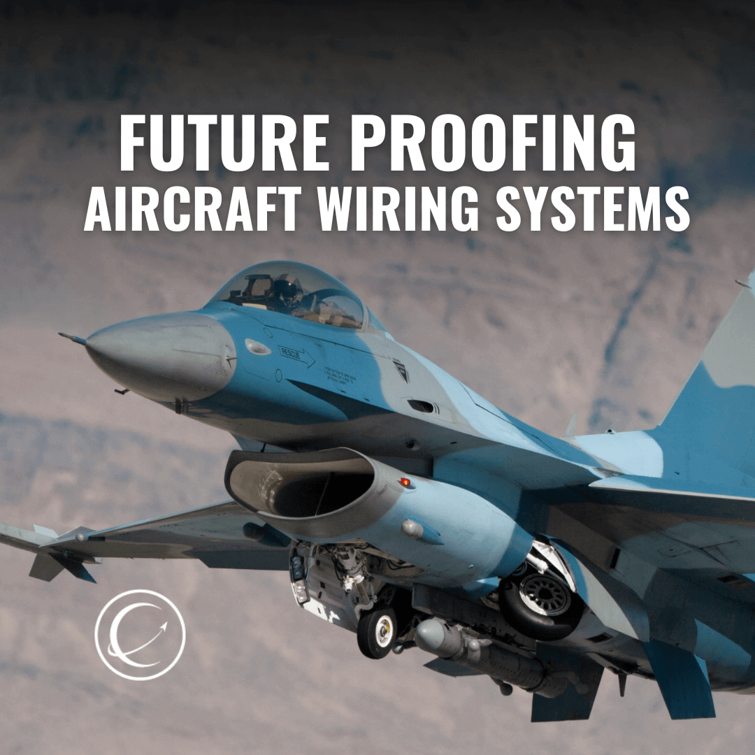 Future-Proofing Aircraft Wiring Systems and Keeping Legendary Fighters ...