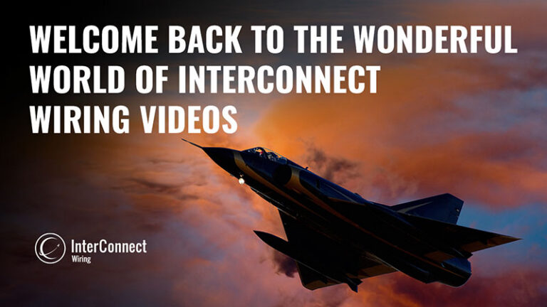 Welcome Back to the Wonderful World of InterConnect Wiring Videos ...